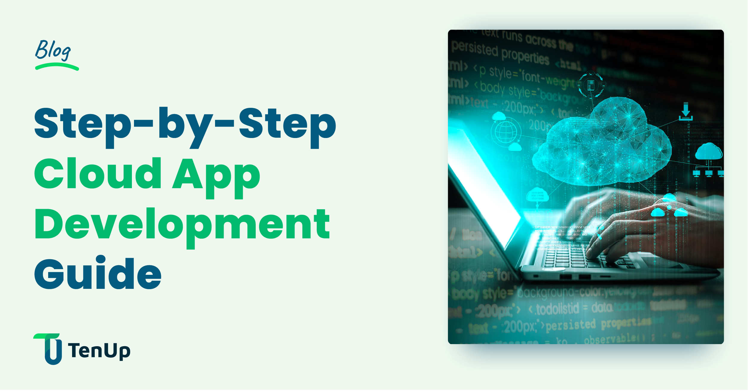 A Complete Guide to Cloud-Based App Development in 2025